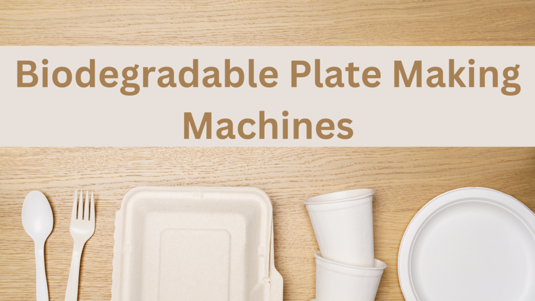 Biodegradable Plate Making Machine in India