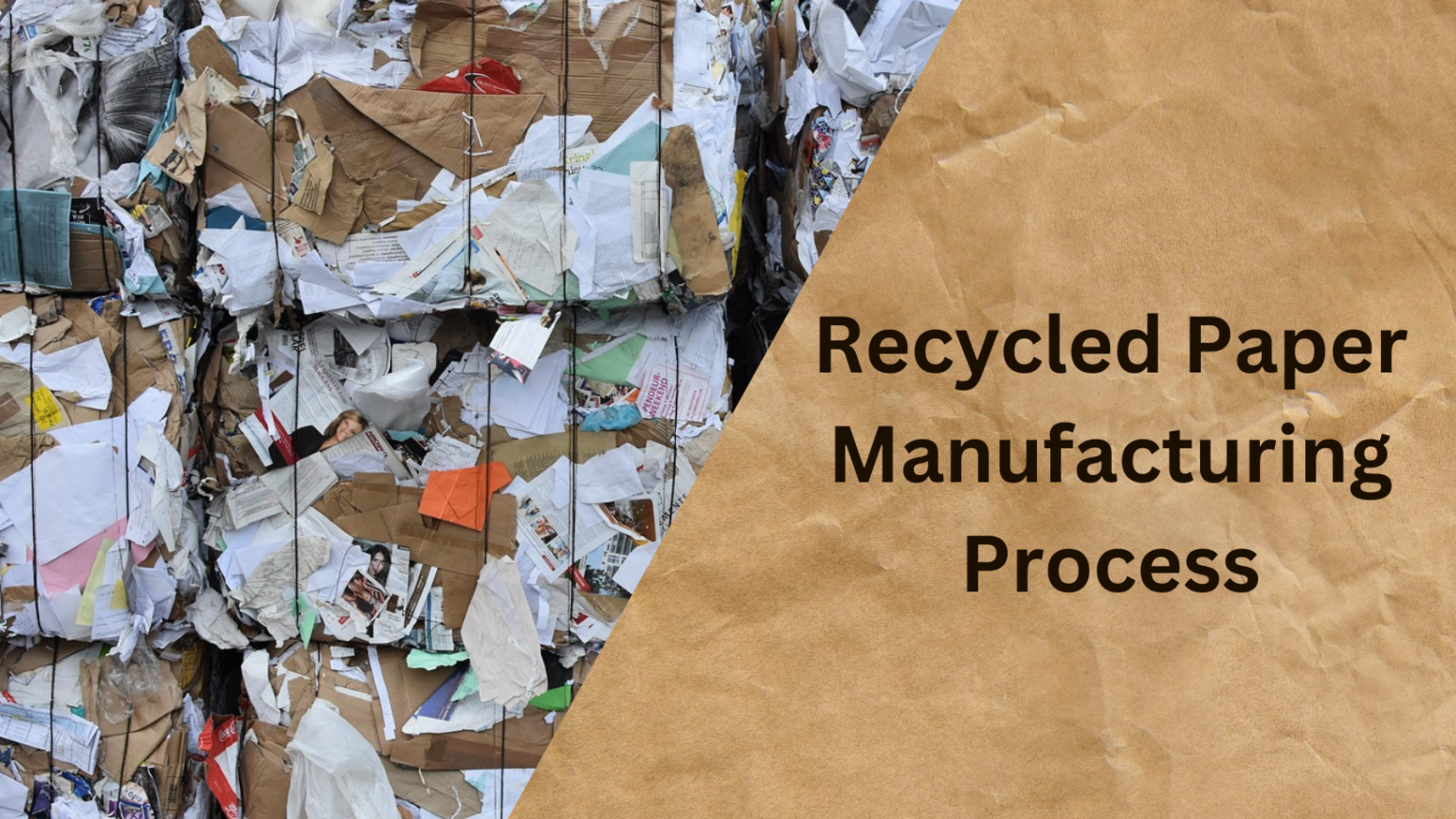 Recycled Paper Manufacturing Process - World Paper Mill